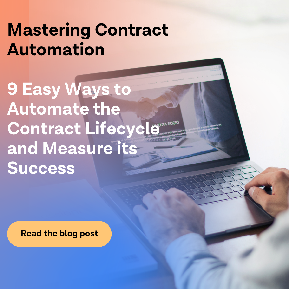Mastering Contract Automation: A Step by Step Approach